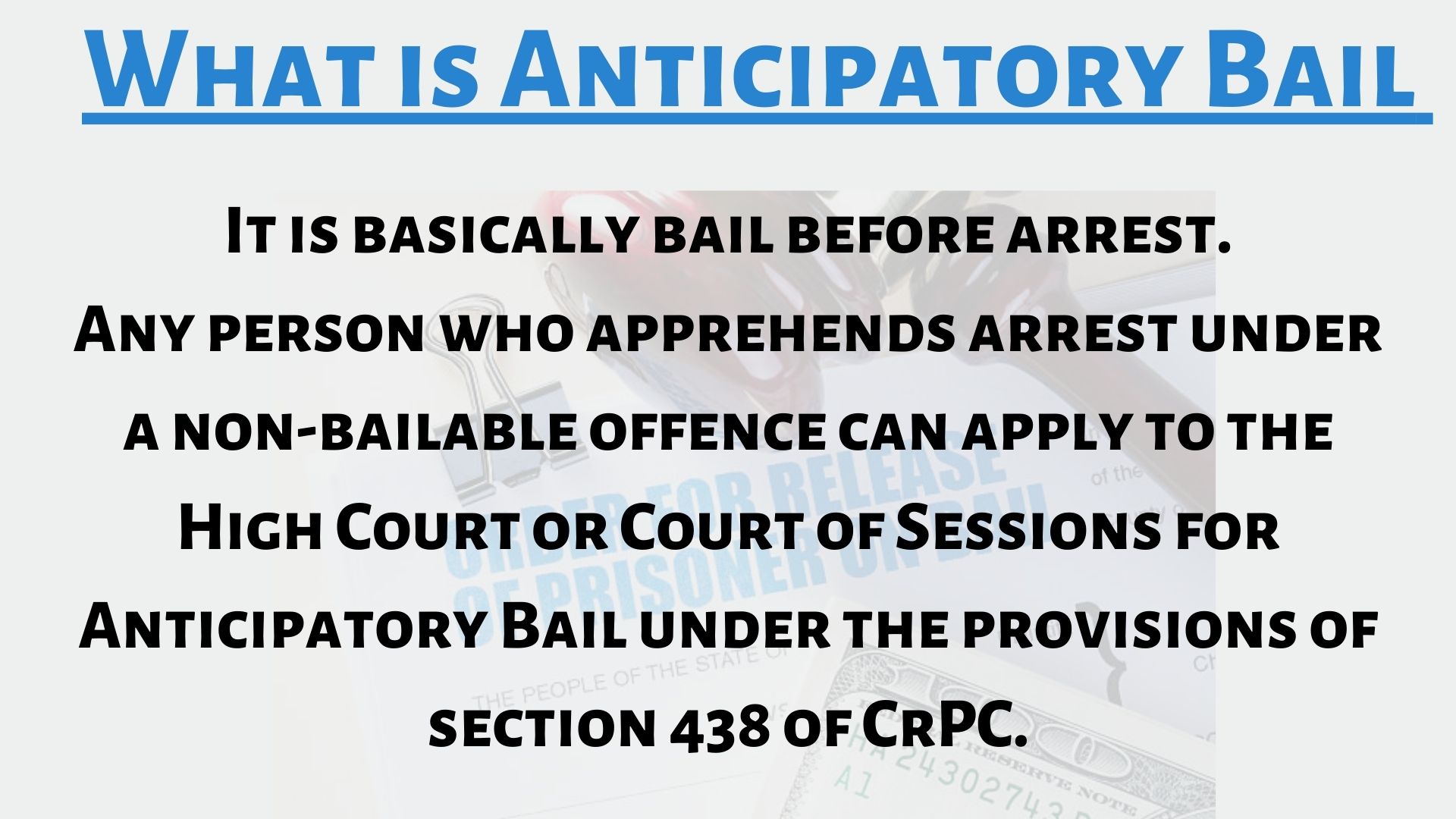 Anticipatory Bail In India | Best Bail lawyers in Delhi | Criminal ...